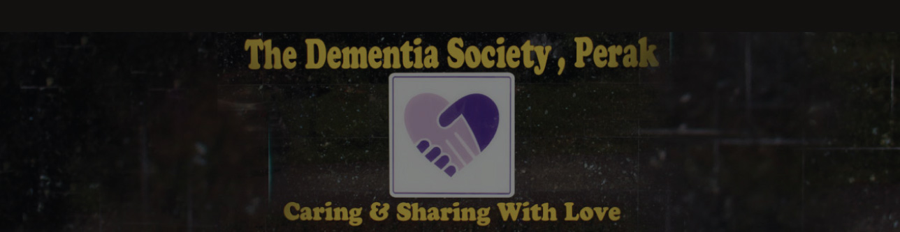 Who We Are & Where We Go – The Dementia Society Perak